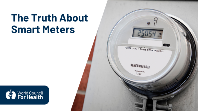 The Truth about Smart Meters - World Council for Health